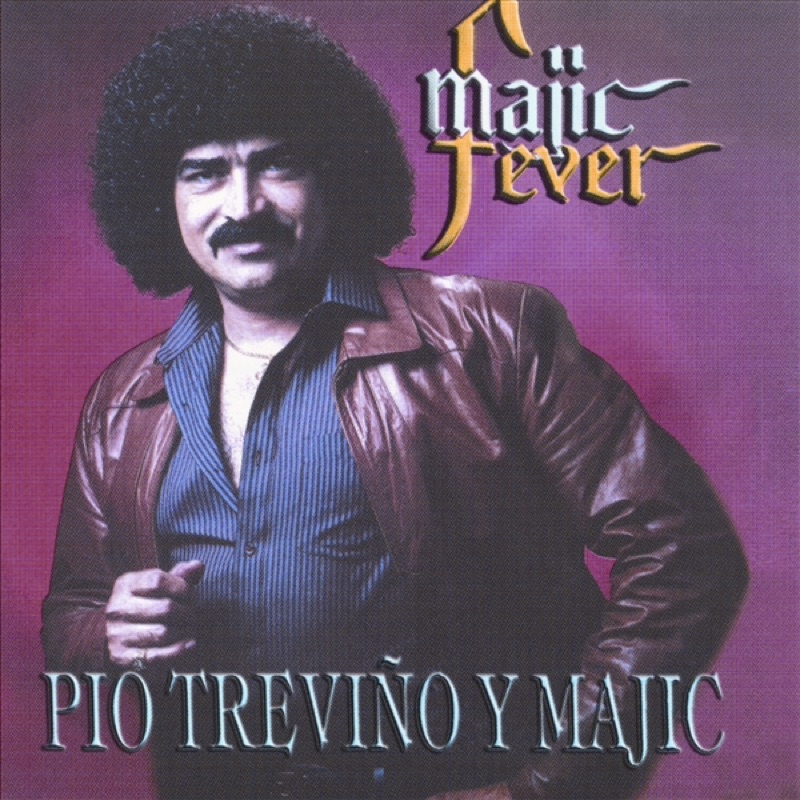 Te Quiero Mucho - Pio Trevino y Majic: Song Lyrics, Music Videos & Concerts