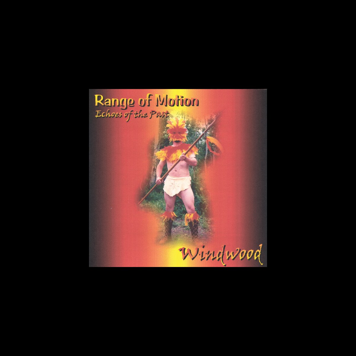 Range of Motion - Echoes of the Past” álbum de Windwood en Apple Music