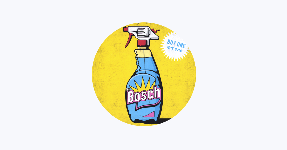 ‎The Bosch – Apple Music