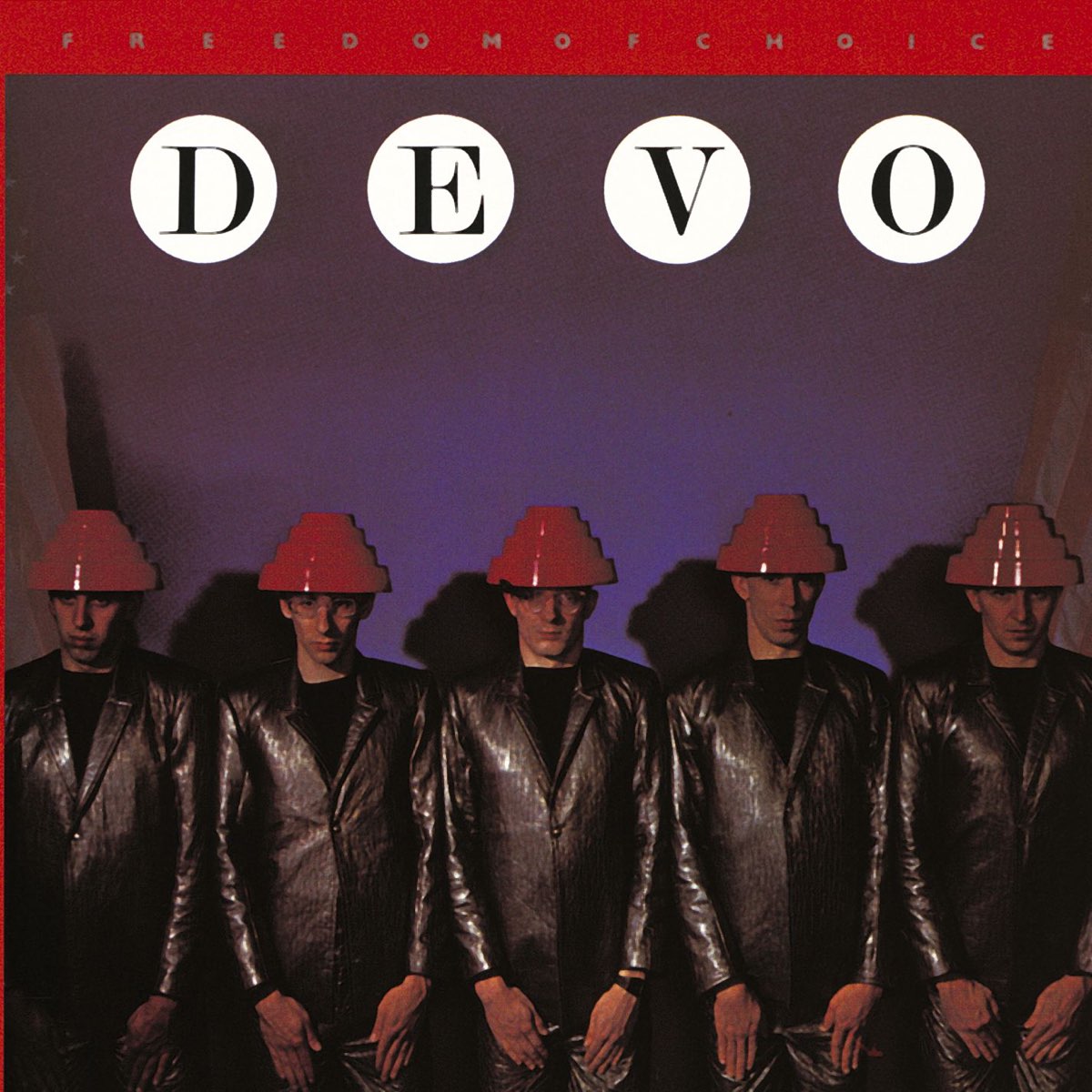 ‎Freedom of Choice - Album by Devo - Apple Music