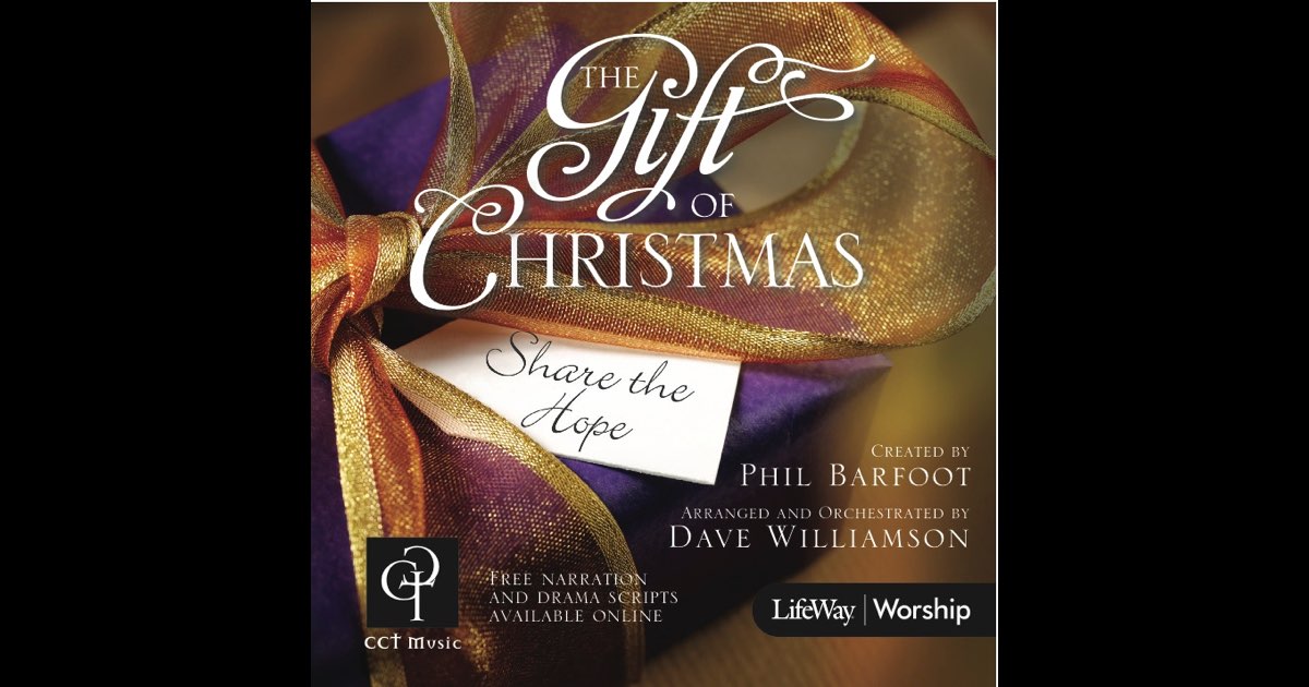 ‎The Gift of Christmas: Share the Hope - Album by Phil Barfoot - Apple ...