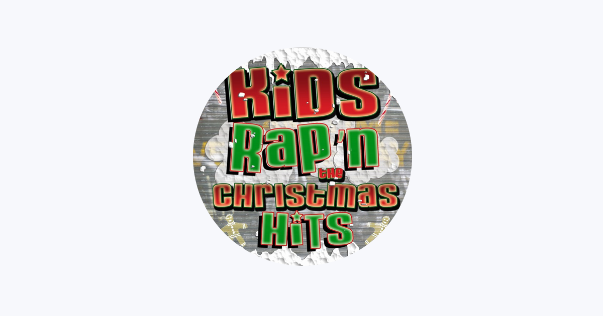 ‎Kids Rap'n The Christmas Hits - Apple Music