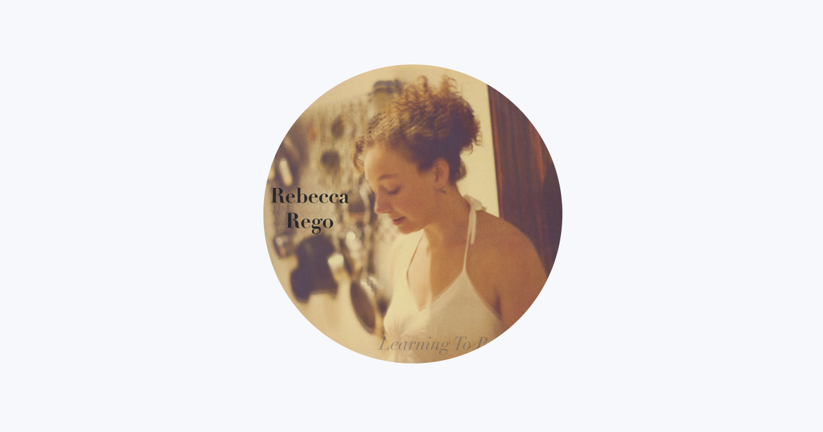 ‎Rebecca Rego en Apple Music