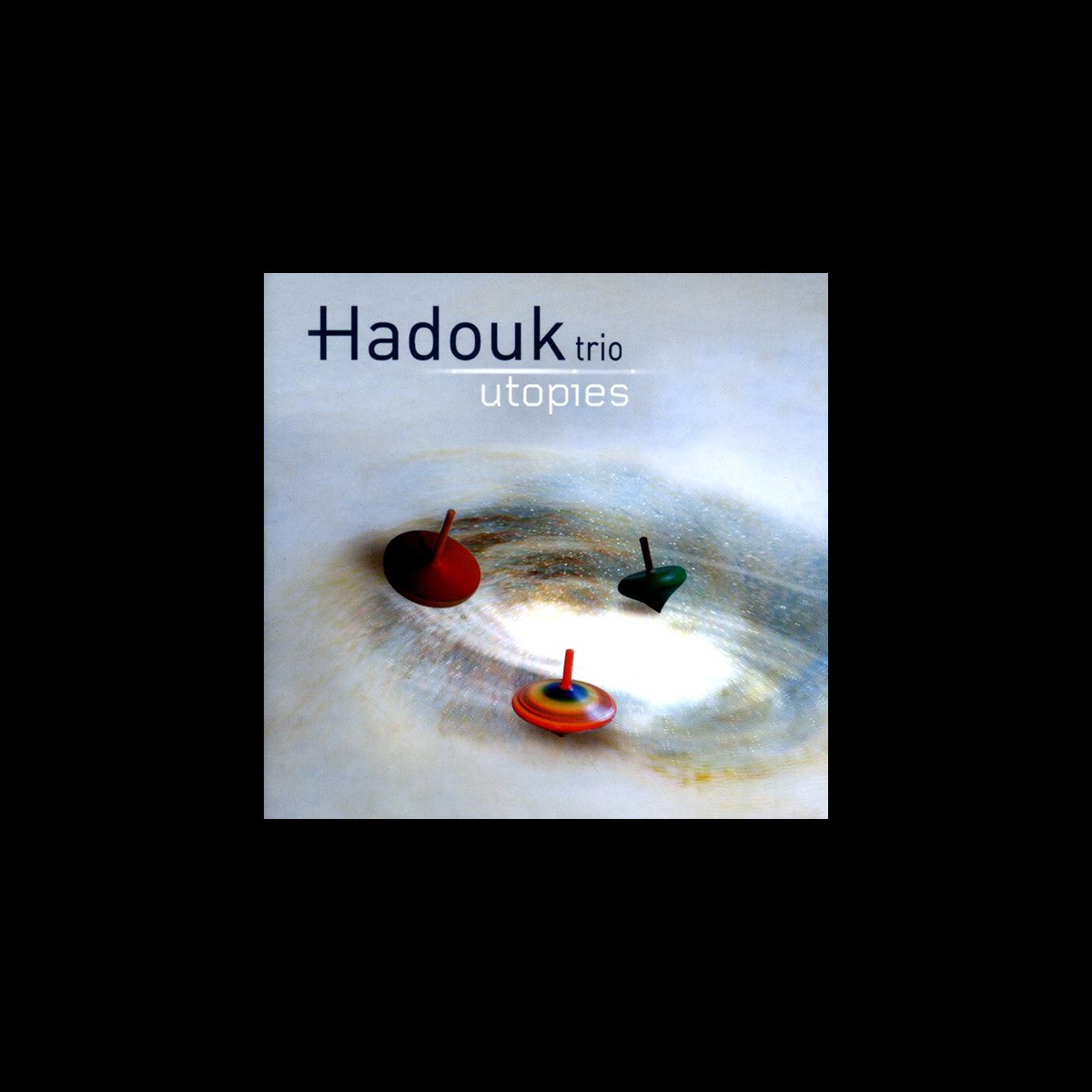 ‎Utopies - Album by Hadouk Trio - Apple Music