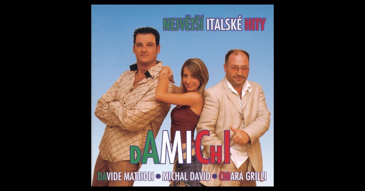 ‎Nejvetsi Italské Hity - Album by Damichi - Apple Music