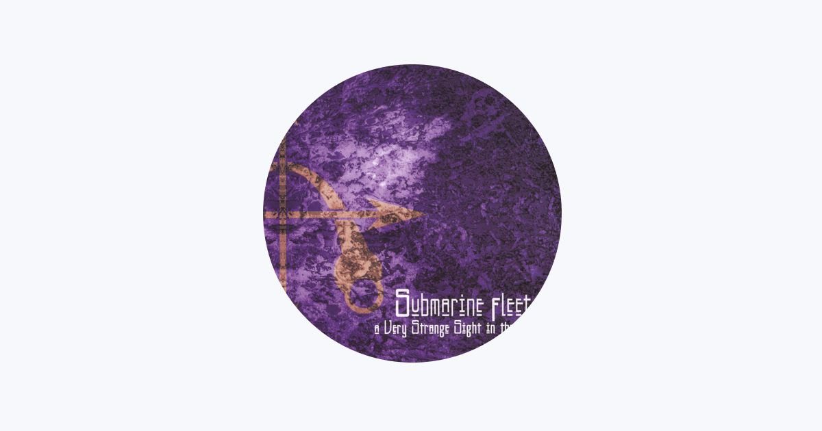 ‎Submarine Fleet - Apple Music