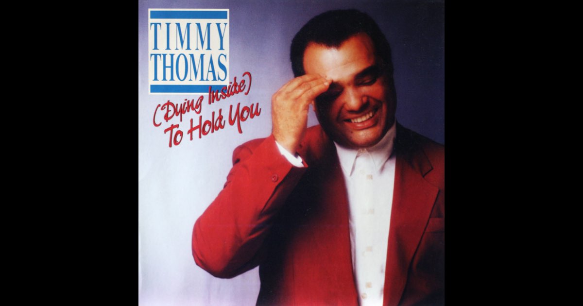 Dying Inside) To Hold You - Album by Timmy Thomas - Apple Music