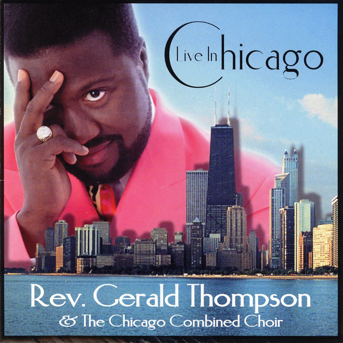 ‎Live In Chicago - Album by Rev. Gerald Thompson & The Chicago Combined ...