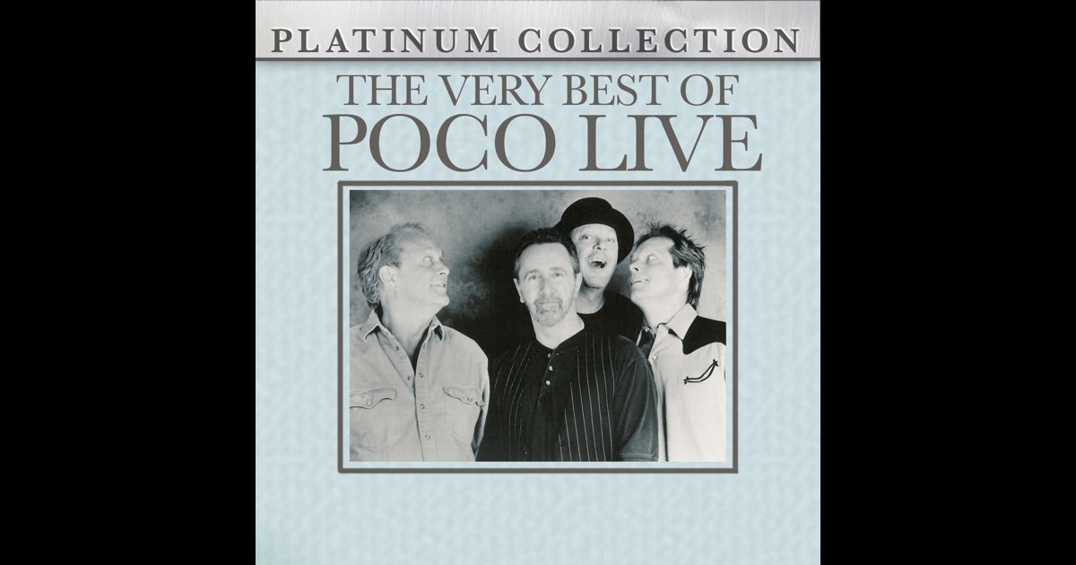 ‎The Very Best of Poco Live - Album by Poco - Apple Music