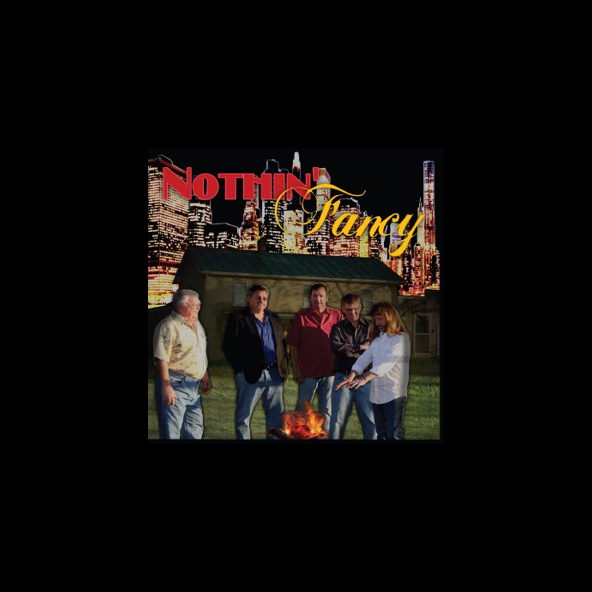 ‎Nothin' Fancy - Album by Nothin' Fancy - Apple Music