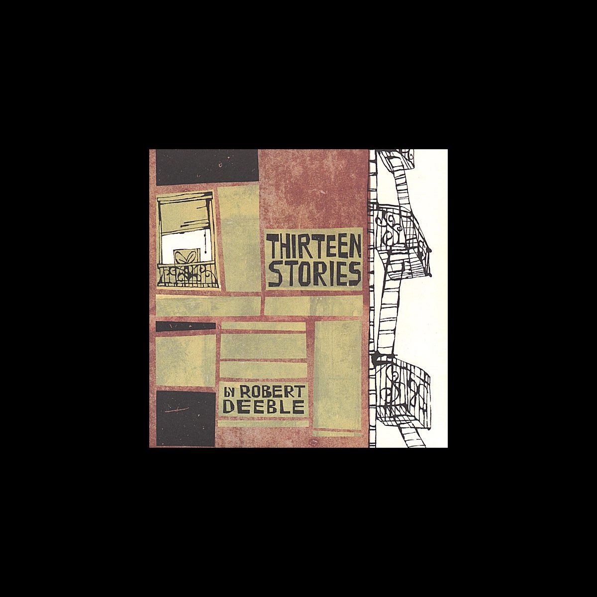 ‎Thirteen Stories - Robert Deebleのアルバム - Apple Music