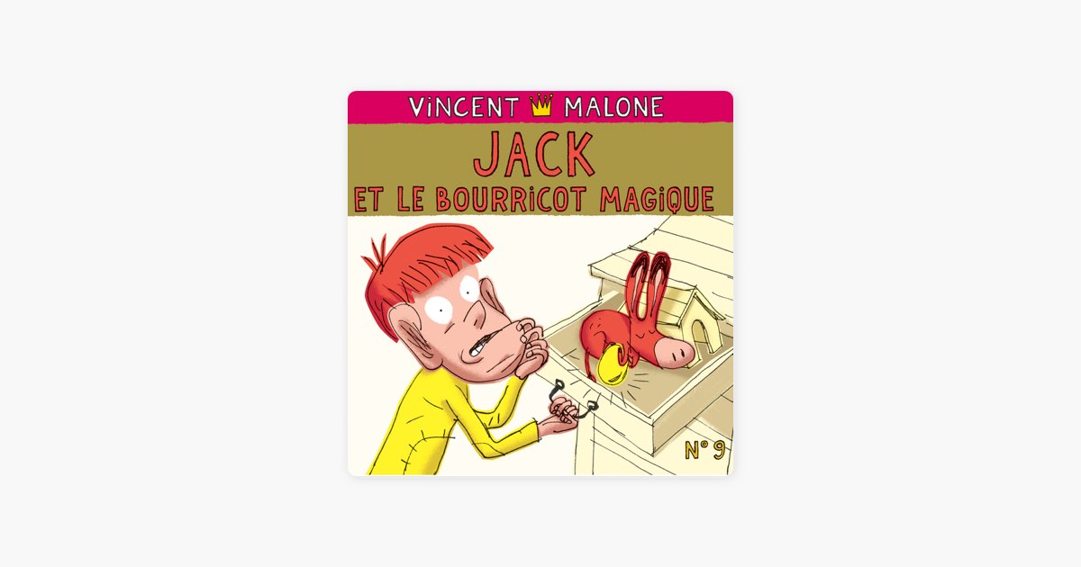 ‎Jack et le bourricot magique - Morceau par Vincent Malone - Apple Music