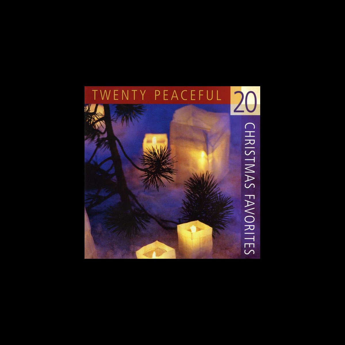 ‎20 Peaceful Christmas Favorites (Vocal and Instrumental) - Album by ...
