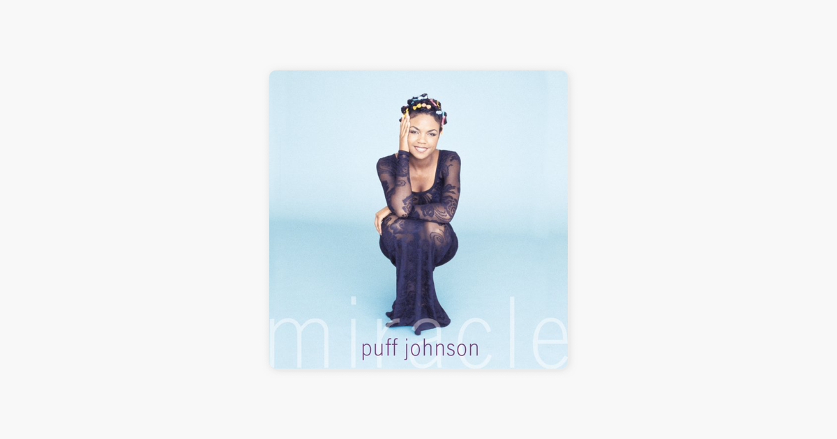 ‎Miracle by Puff Johnson on Apple Music