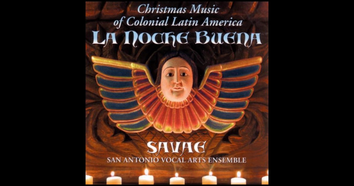‎Christmas Music of Colonial Latin America - La Noche Buena - Album by ...