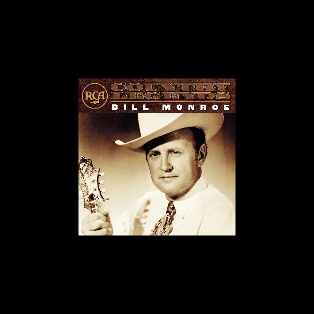 ‎RCA Country Legends: Bill Monroe - Album by Bill Monroe - Apple Music
