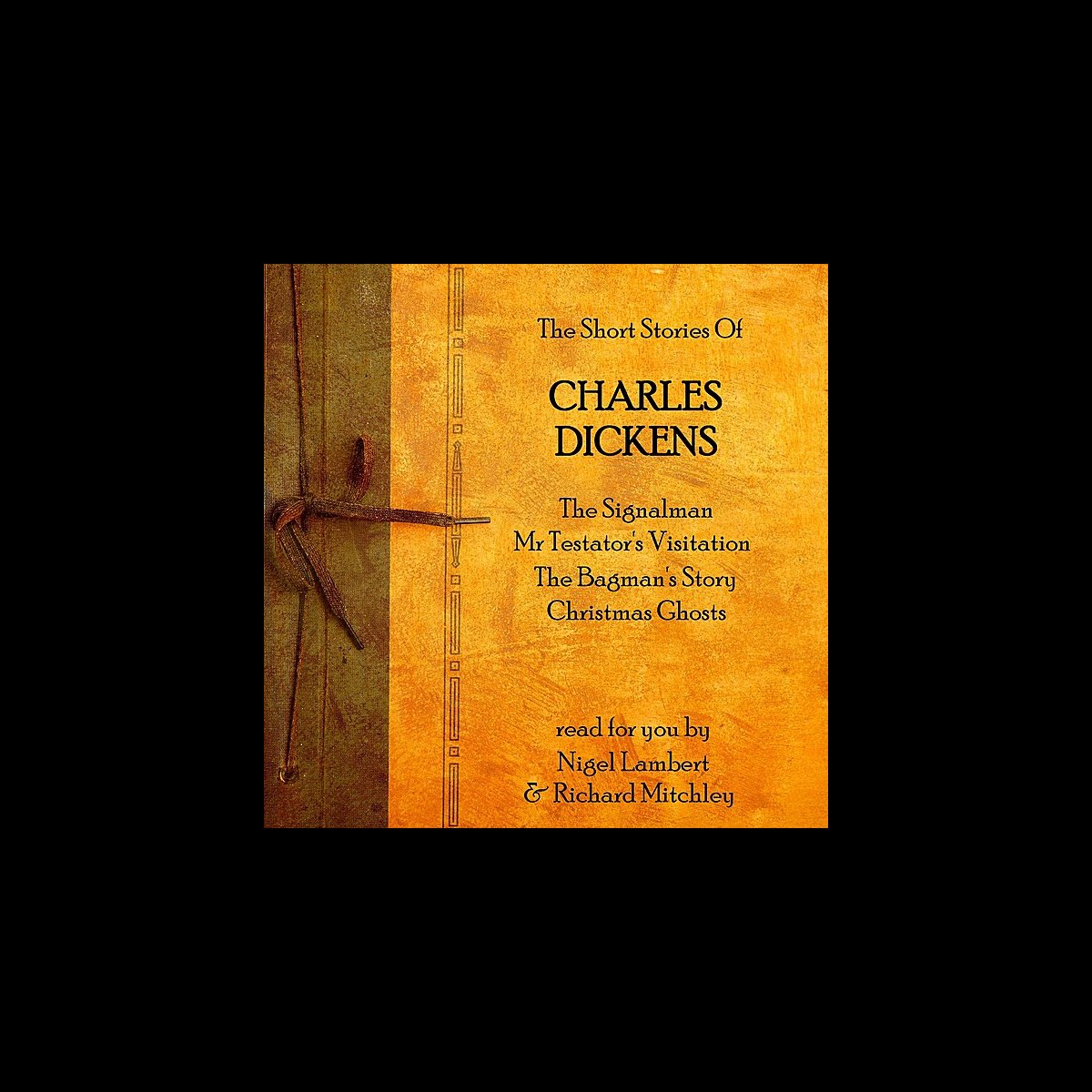 ‎Charles Dickens - The Short Stories by Charles Dickens on Apple Music