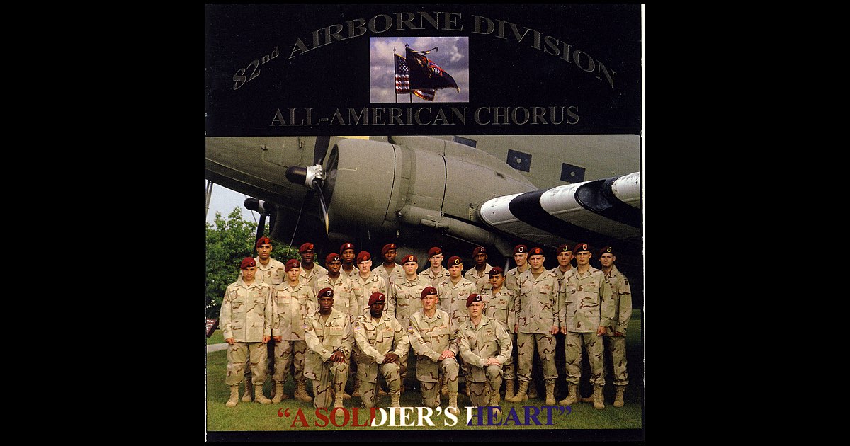 ‎A Soldier's Heart - Album by 82nd Airborne Division All-American ...