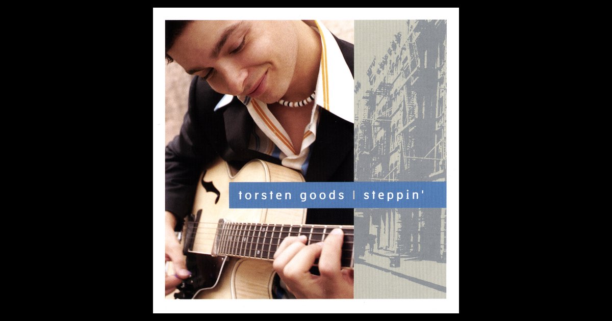 ‎steppin´ – Album von Torsten Goods – Apple Music