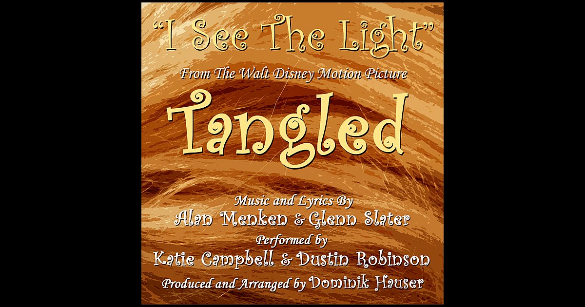 ‎Tangled - I See the Light (Alan Menken, Glenn Slater) - Single - Album ...