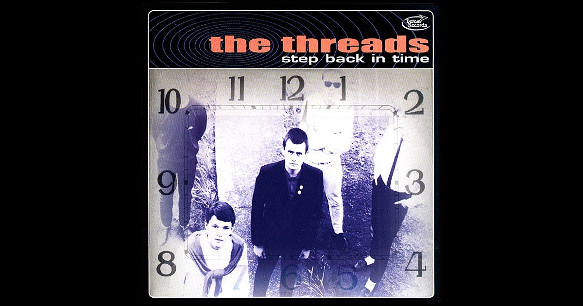 ‎Step Back In Time - Album by The Threads - Apple Music