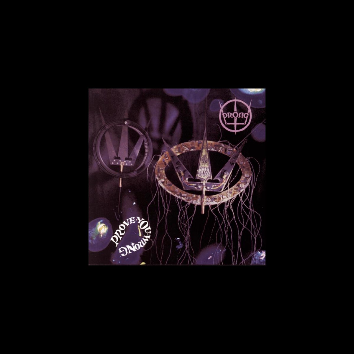 ‎Prove You Wrong - Album by Prong - Apple Music