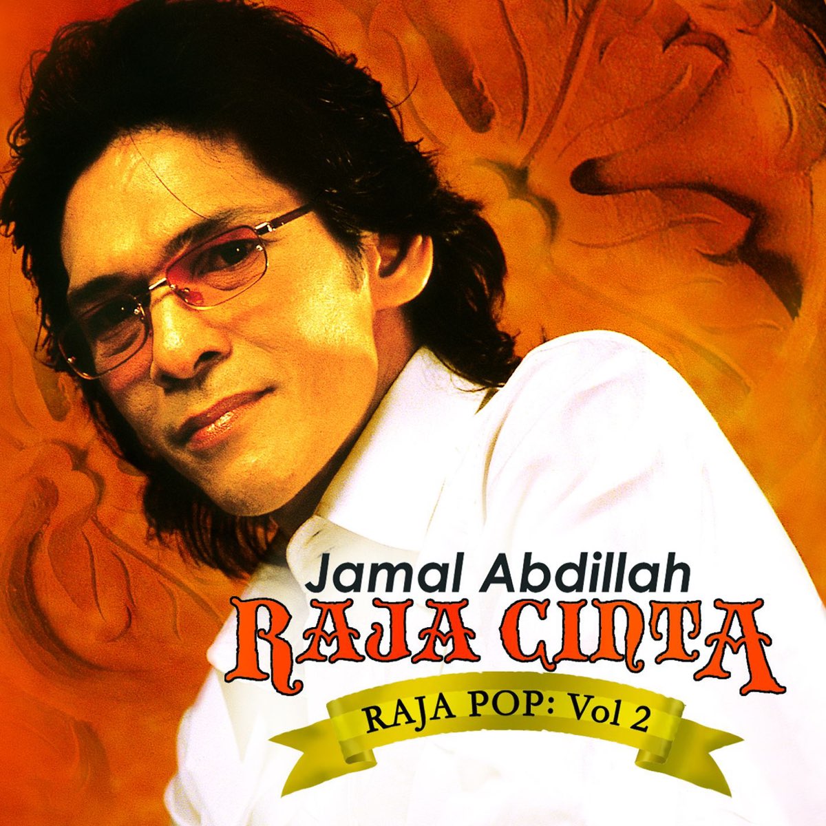 ‎Raja Cinta: Raja Pop, Vol. 2 - Album by Jamal Abdillah - Apple Music