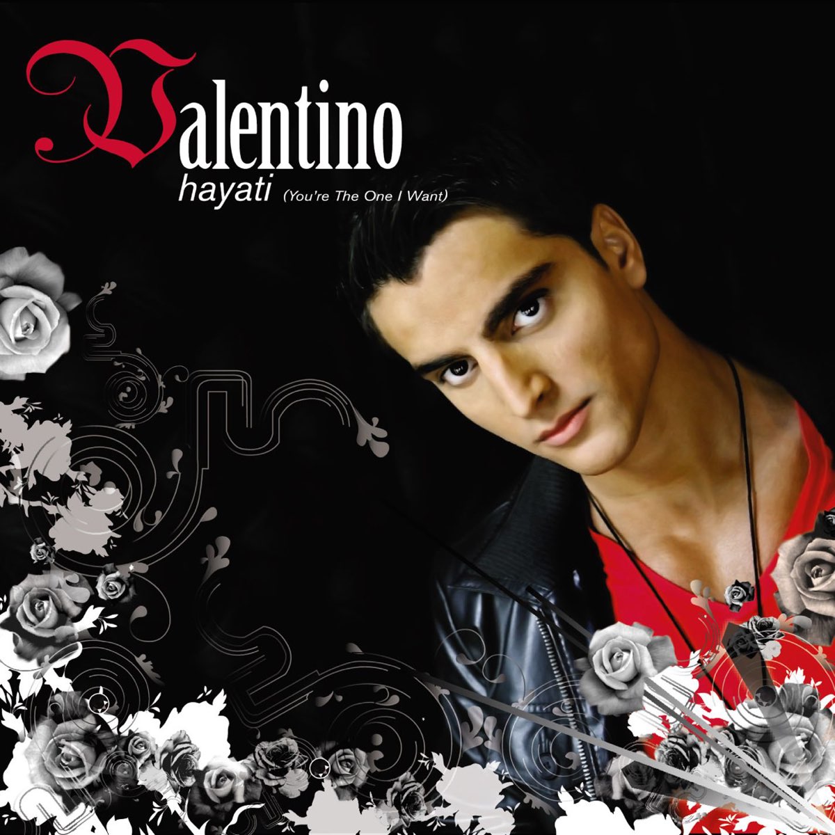 ‎Hayati [You're the One I Want] - Album by Valentino - Apple Music