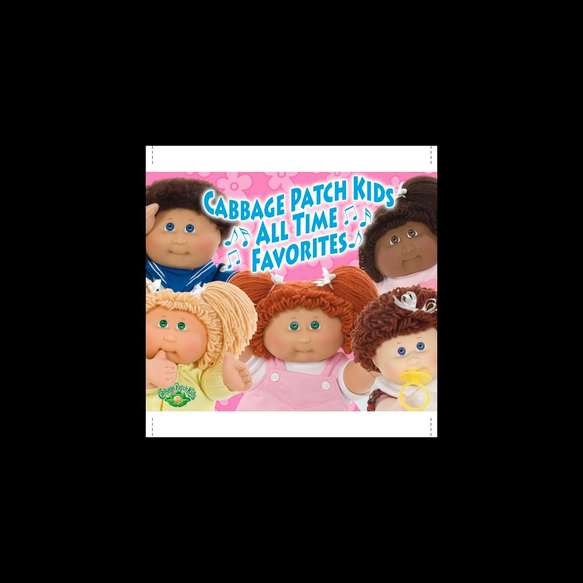 ‎Cabbage Patch Kids All Time Favorites - Album by Cabbage Patch Kids ...