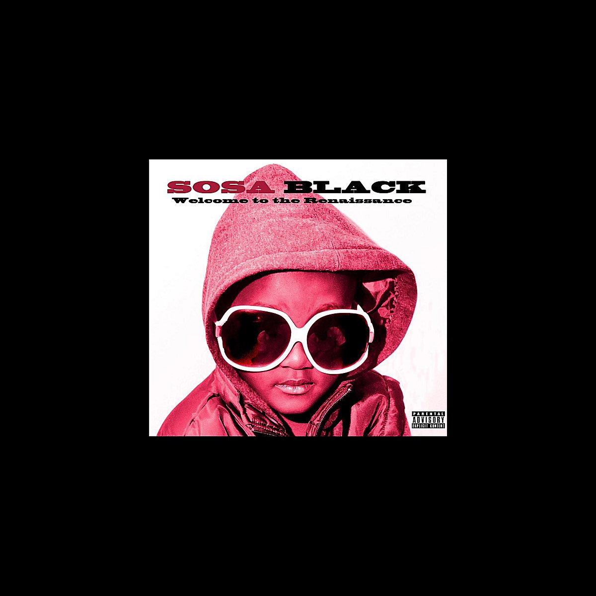 ‎Welcome to the Renaissance by Sosa Black on Apple Music