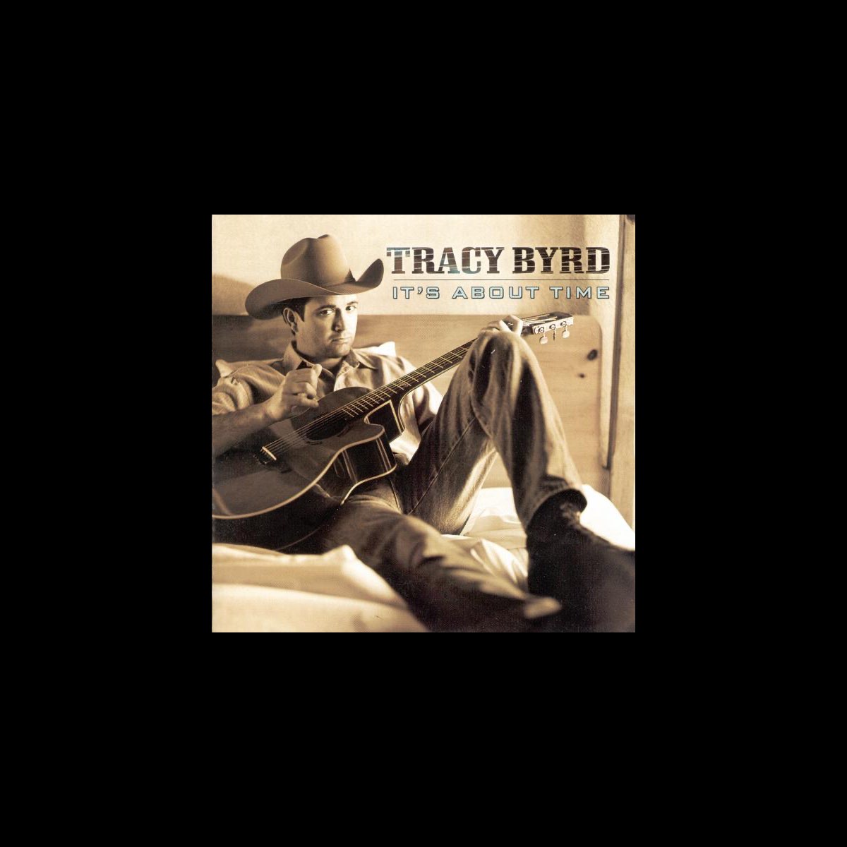 ‎It's About Time - Album by Tracy Byrd - Apple Music