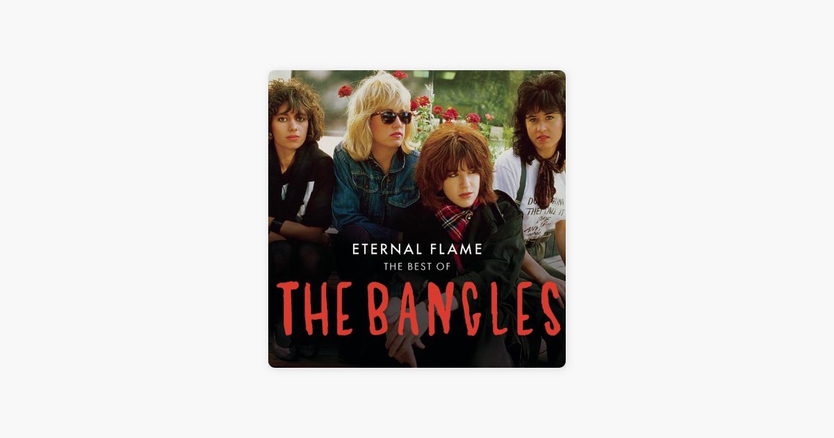 ‎Eternal Flame - The Bangles的歌 - Apple Music