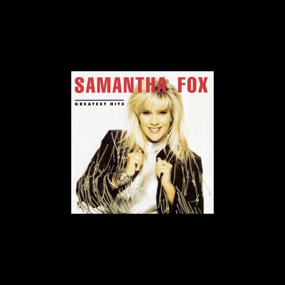 Samantha Fox: Greatest Hits” álbum de Samantha Fox en Apple Music