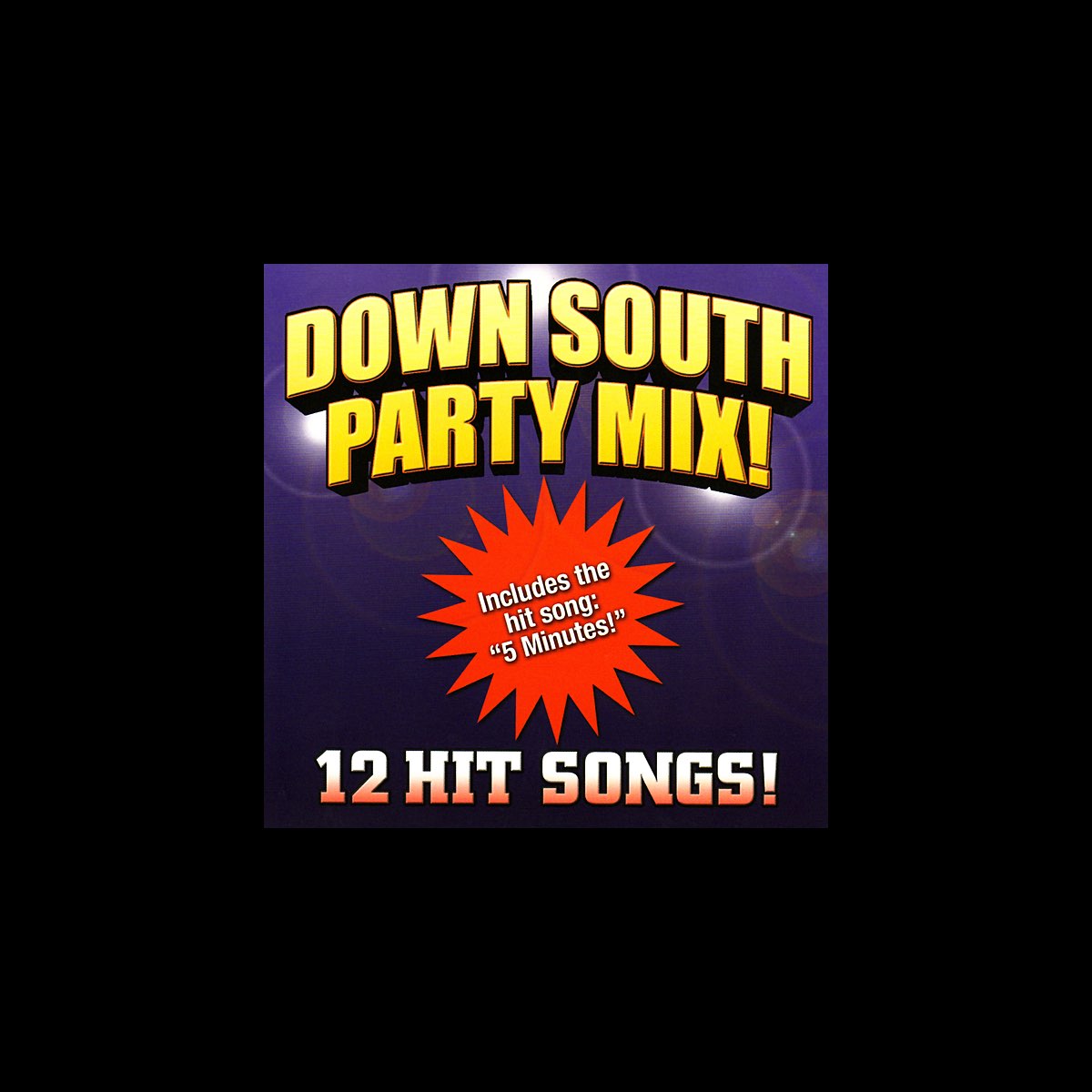 ‎Down South Party Mix! - Album by Various Artists - Apple Music