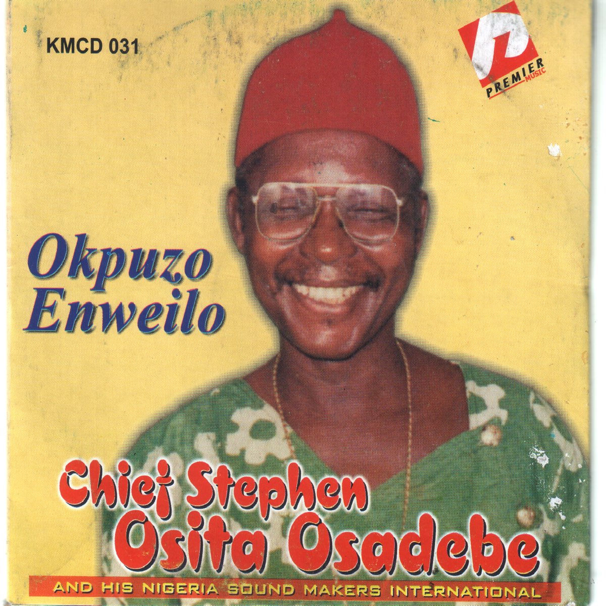 ‎Okpuzo Enweilo - Album by Chief Stephen Osita Osadebe & His Nigeria ...