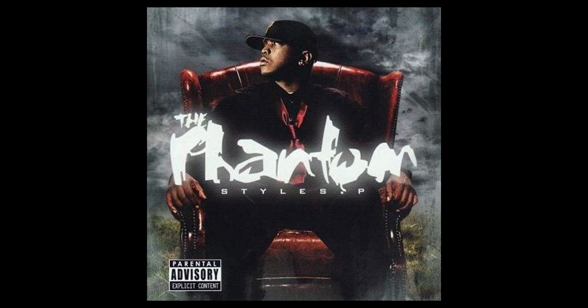 ‎The Phantom - Album by Styles P - Apple Music