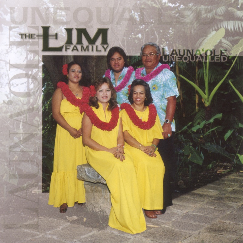 Maika'i Ke 'ala Hanu O Kohala - Lim Family: Song Lyrics, Music Videos ...