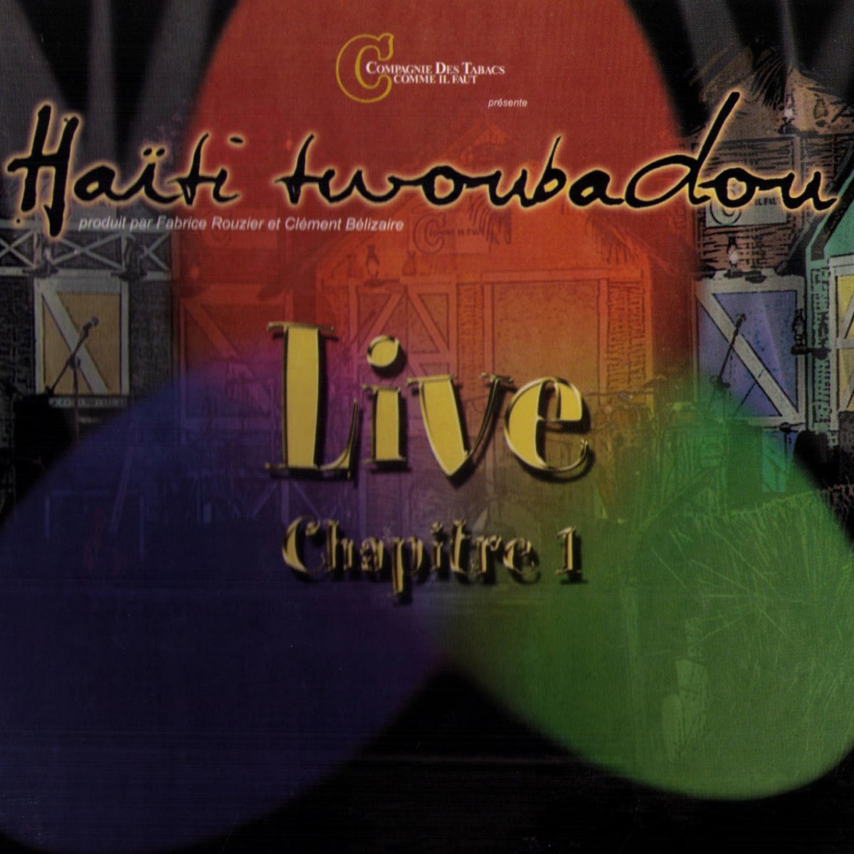 ‎Haïti Twoubadou, Chapître 1 (Live) - Album by D.Larose - Apple Music