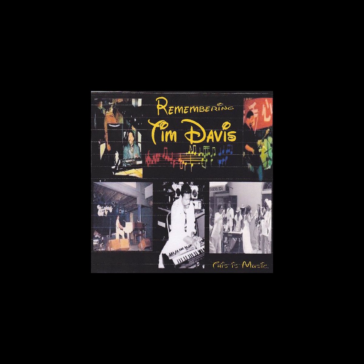 ‎Remembering Tim Davis - ティム・デイヴィスのアルバム - Apple Music