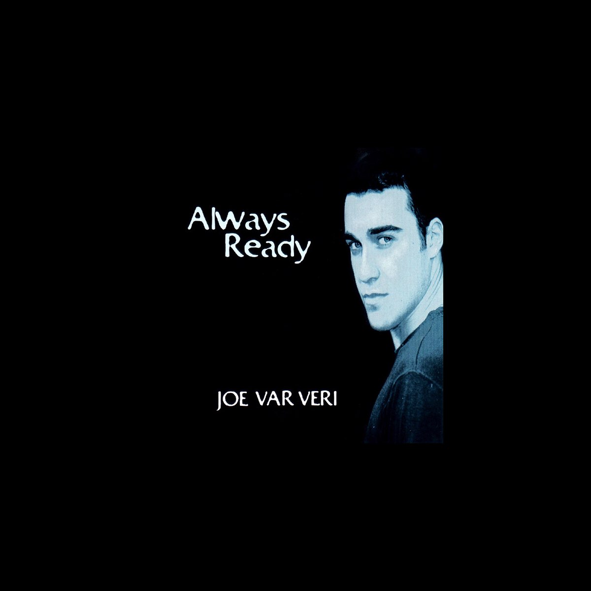 ‎Always Ready - EP - Album by Joe Var Veri - Apple Music