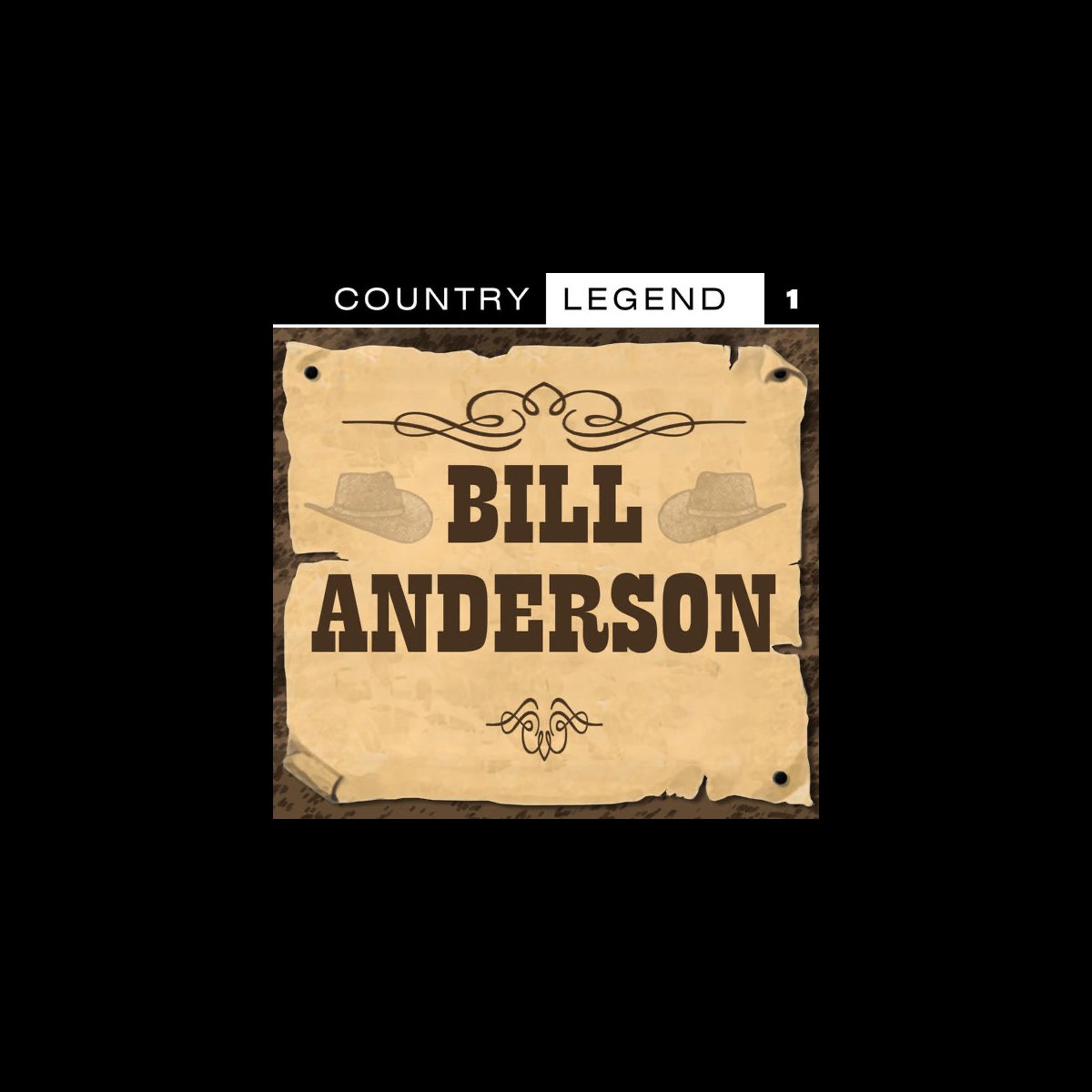 ‎Country Legend Vol.1 - Album by Bill Anderson - Apple Music