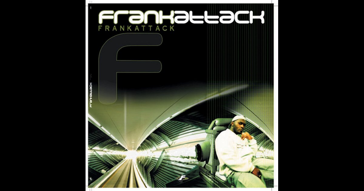 Frankattack” álbum de Frank T. en Apple Music