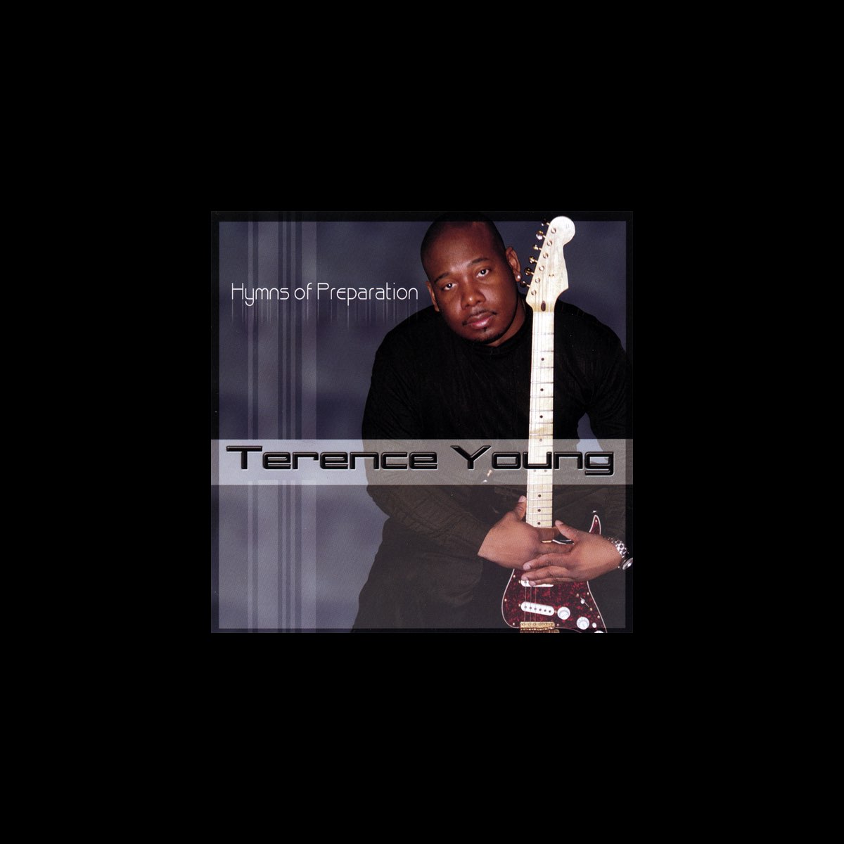 ‎Hymns of Preparation - Album by Terence Young - Apple Music