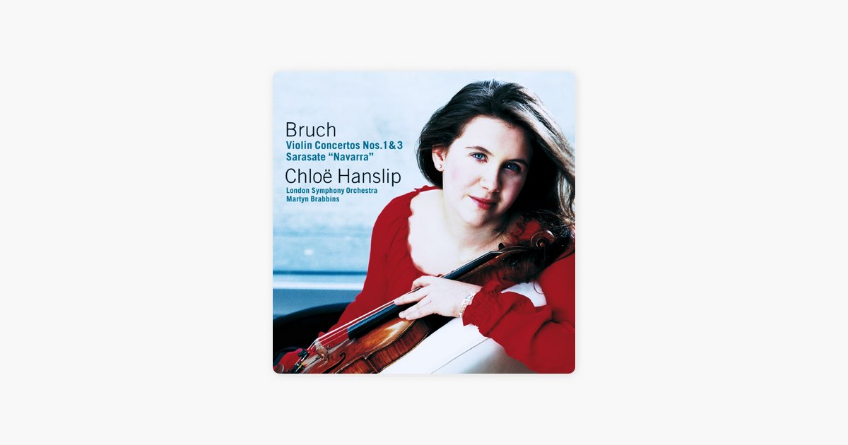 ‎Bruch : Violin Concerto, No. 1 - EP - Chloë Hanslip的專輯 - Apple Music