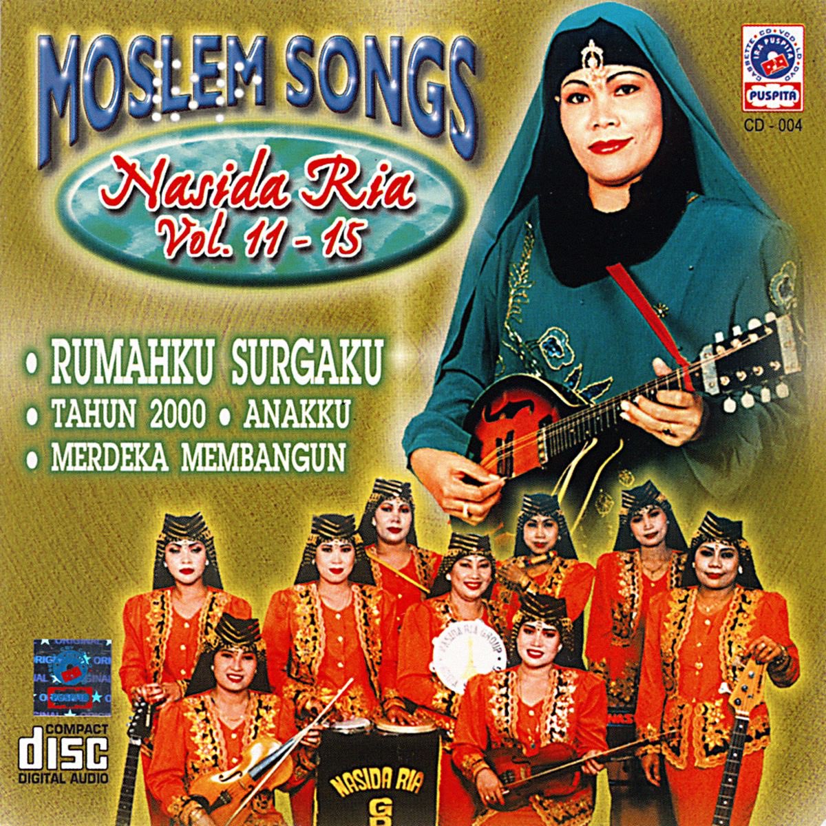 ‎Muslim Songs: Seleksi Nasida Ria, Vol. 11-15 - Album by Nasida Ria ...