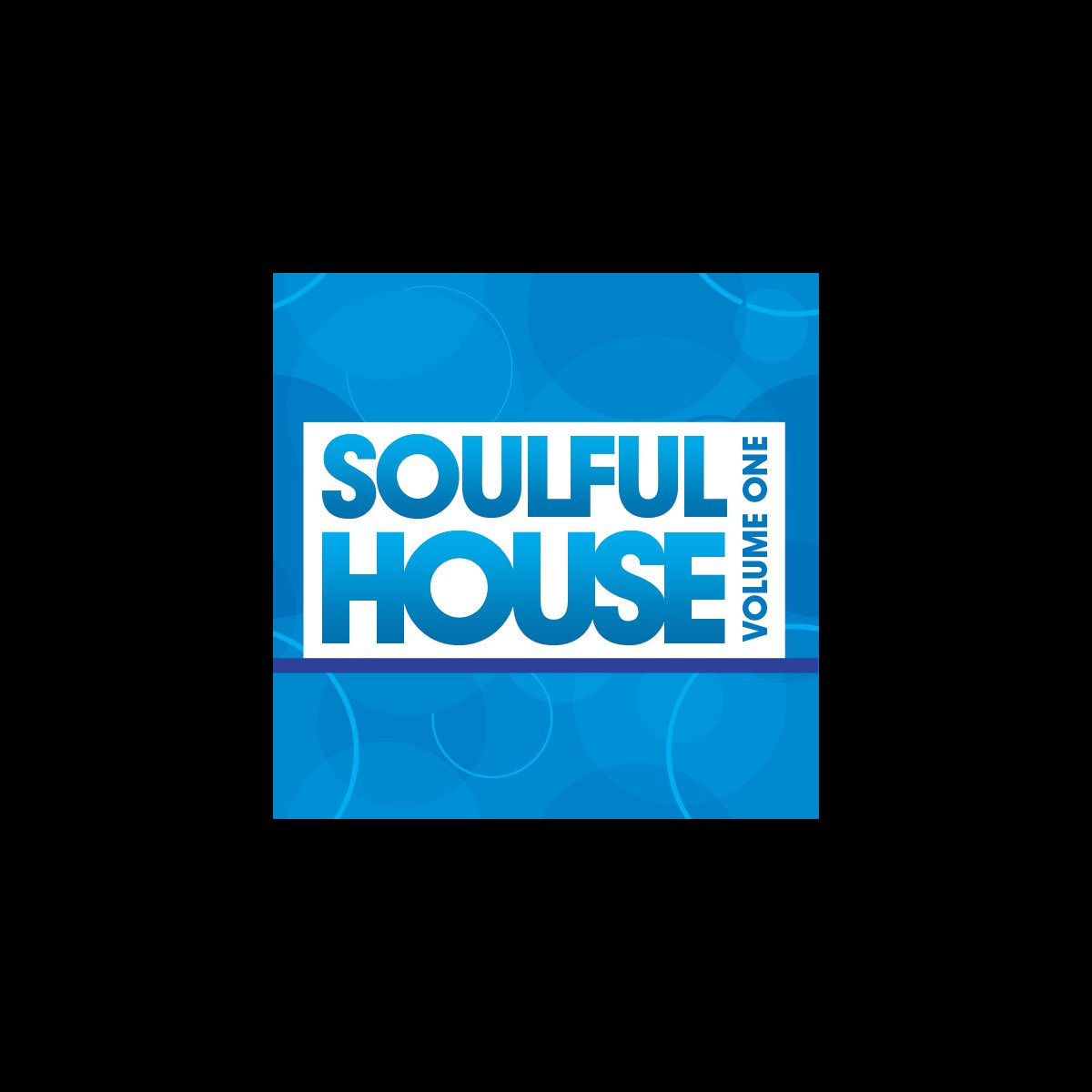 ‎Soulful House, Vol. 1 - Album by Various Artists - Apple Music