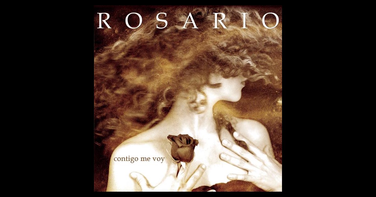 Contigo Me Voy” álbum de Rosario en Apple Music