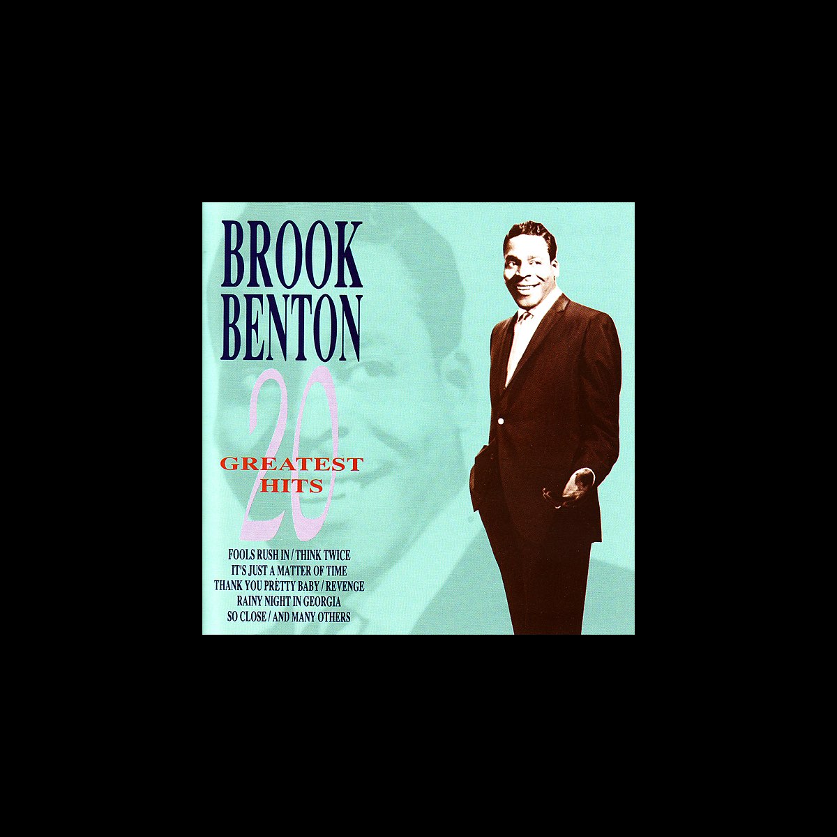 ‎Brook Benton: 20 Greatest Hits - Album by Brook Benton - Apple Music
