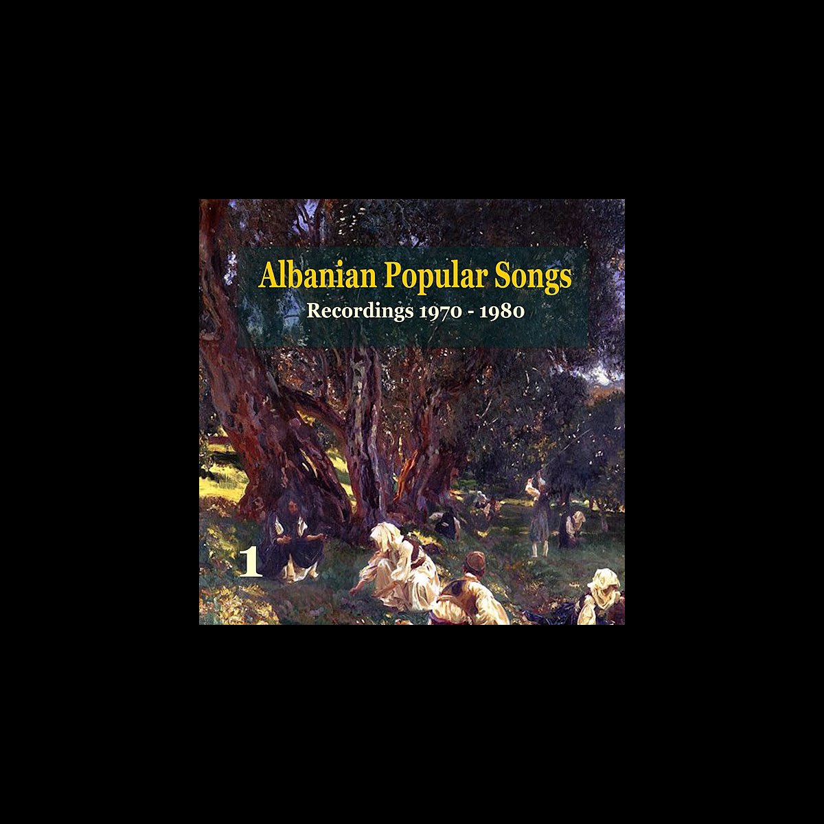 ‎Albanian Popular Songs Vol. 1 / Recordings 1970-1980 - Album by ...