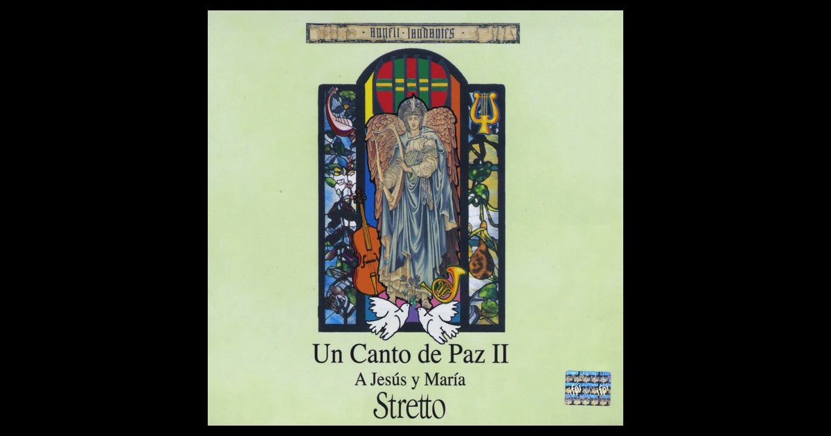 ‎Un Canto de Paz, Vol. 2 – álbum de Stretto – Apple Music